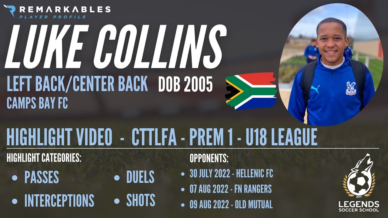 Luke Collins (Left back) 2022 Season Highlights | Camps Bay FC | CTTFLA ...