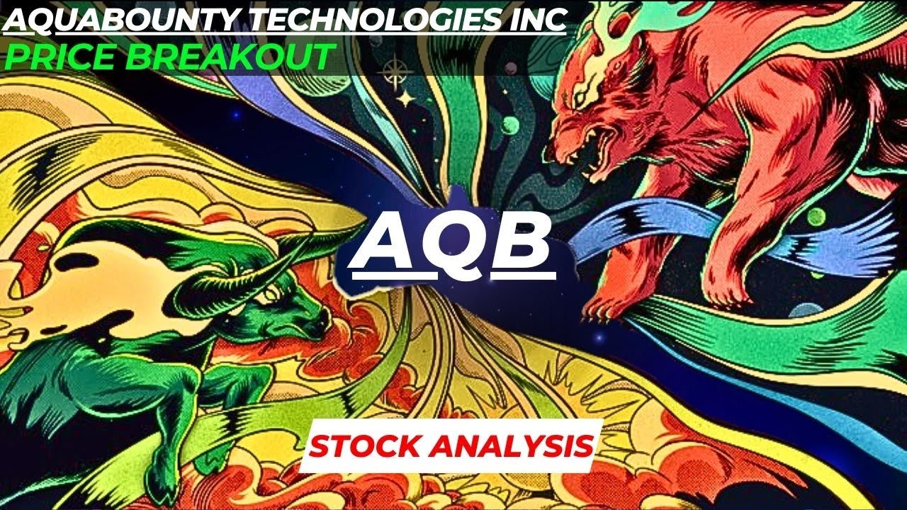 PRICE BREAKOUT | $AQB STOCK ANALYSIS | AQUABOUNTY TECHNOLOGIES INC ...
