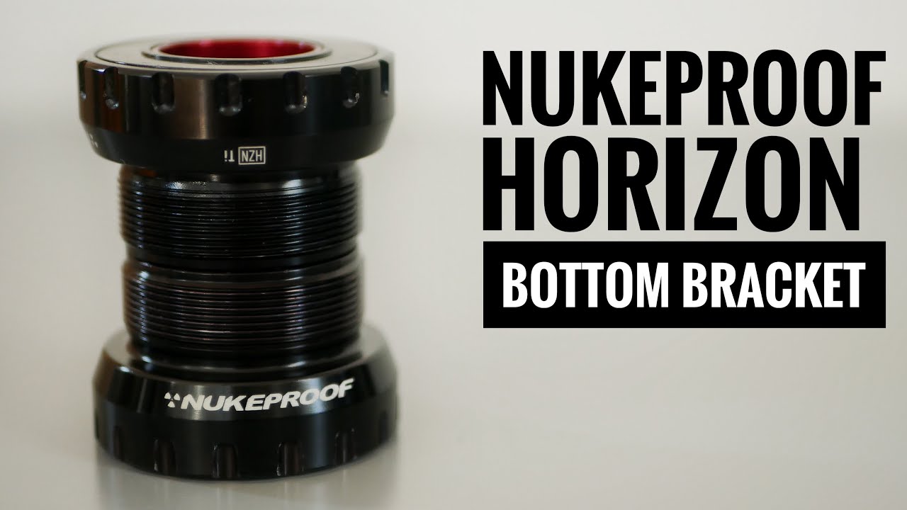 Nukeproof Horizon Bottom Bracket - GXP - Detailed First Look - YouTube