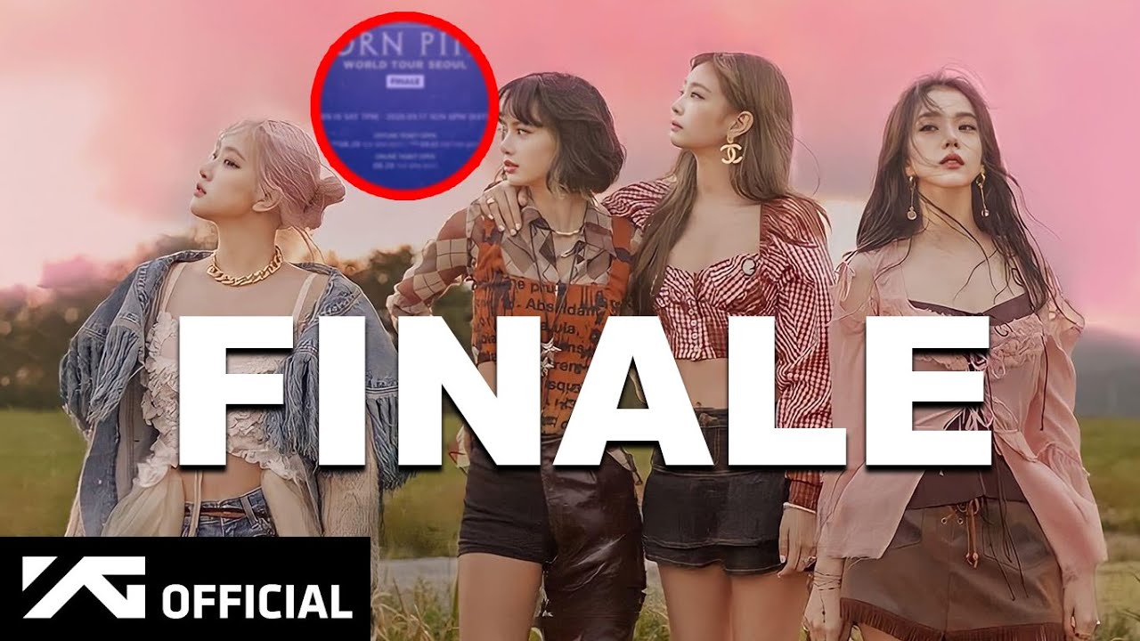 FINALE CHAPTER YG ANNOUNCE THE END OF BORN PINK ERA - YouTube