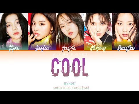 BVNDIT - COOL (COLOR CODED LYRICS [ENG]) - YouTube