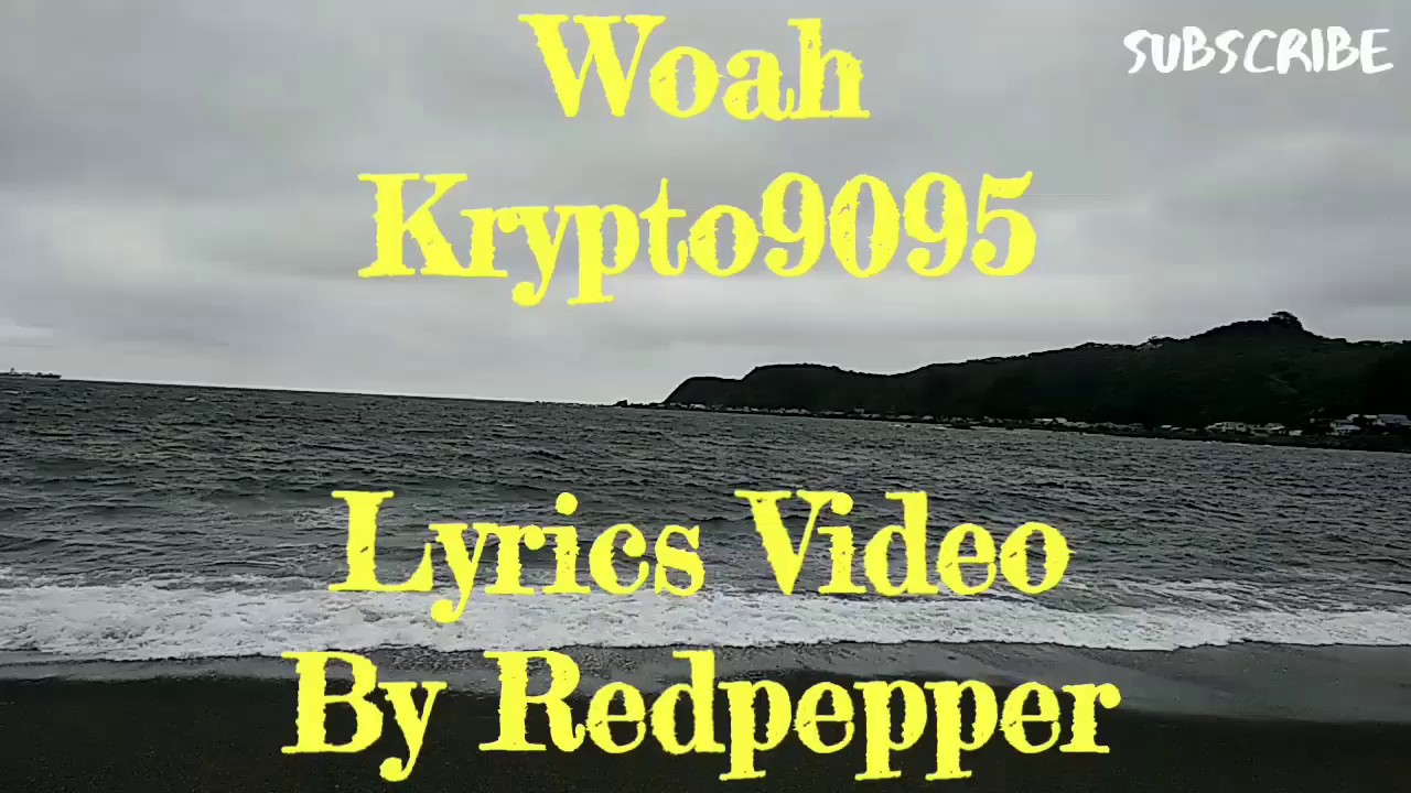 "WOAH" - Lyrics Video - KRYPTO9095 FT. D3MSTREET 🎵 [HQ] Tiktok Version ...