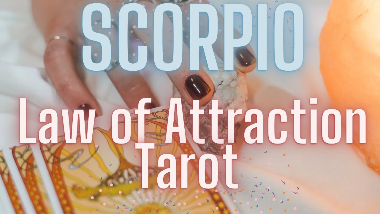 SCORPIO Tarot Law of Attraction~Money & Love Readings~💰 ️💰 ️ - YouTube