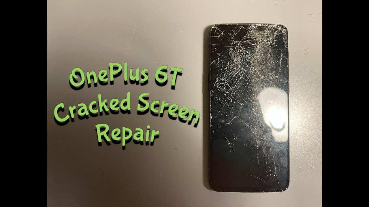 Easy Way to Repair Cracked Front Screen on OnePlus 6T - YouTube