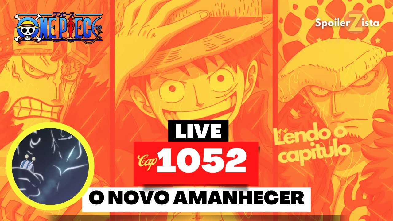 ONE PIECE CAPITULO 1052 - LIVE - LEITURA DE CAPITULO - YouTube