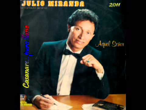 Julio miranda de oriente al llano
