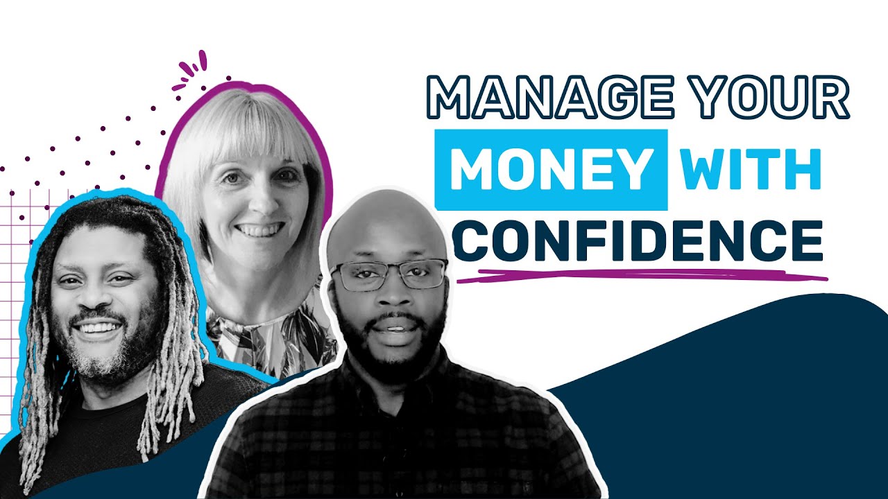Manage Your Money With Confidence - YouTube