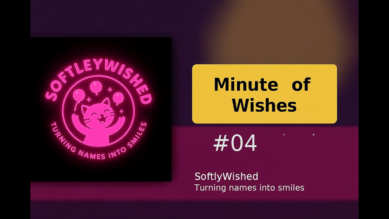 Minute of Wishes #004 | A Heartfelt Message That Brings a Smile 💌 ...
