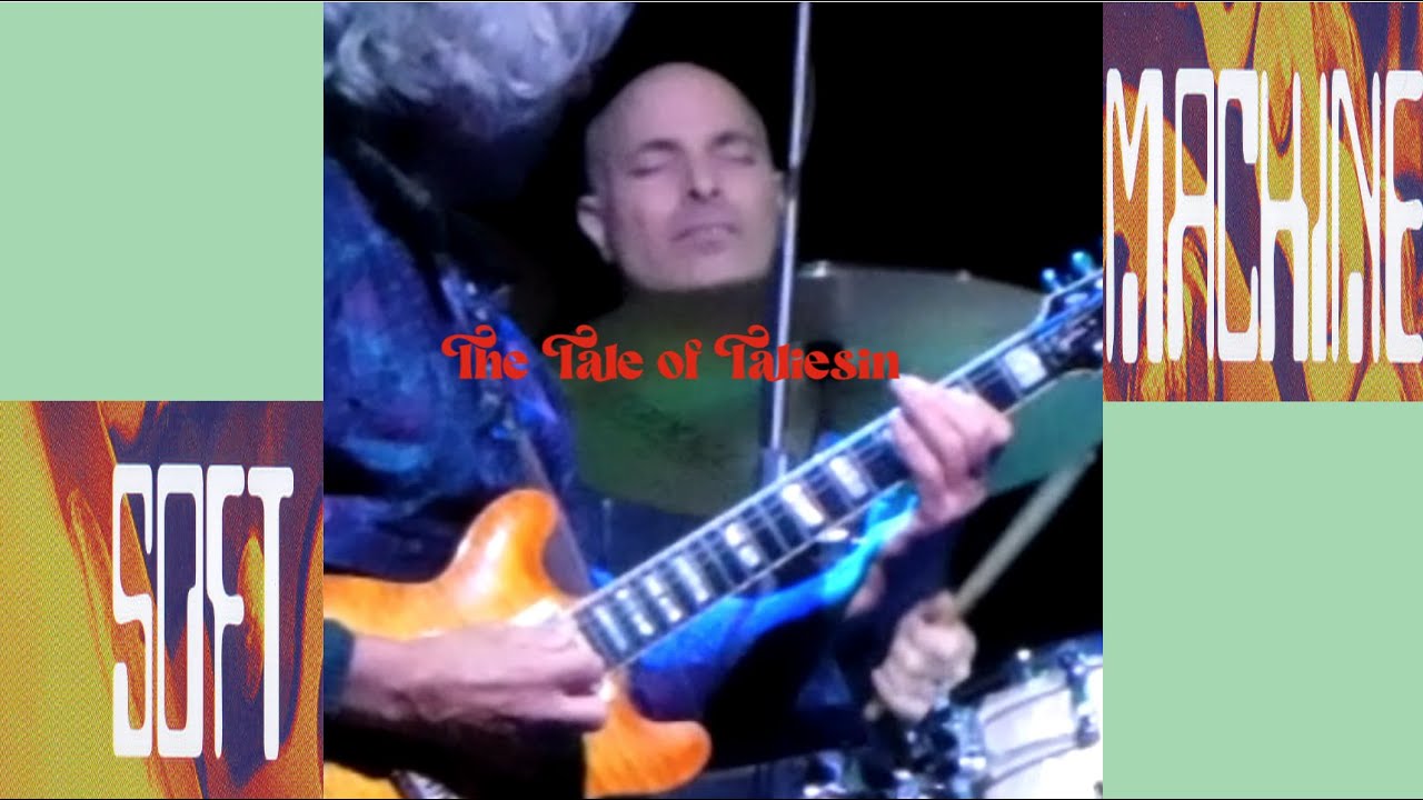 Soft Machine - 04 - The Tale of Taliesin - 27.08.2022 - Teatro ...