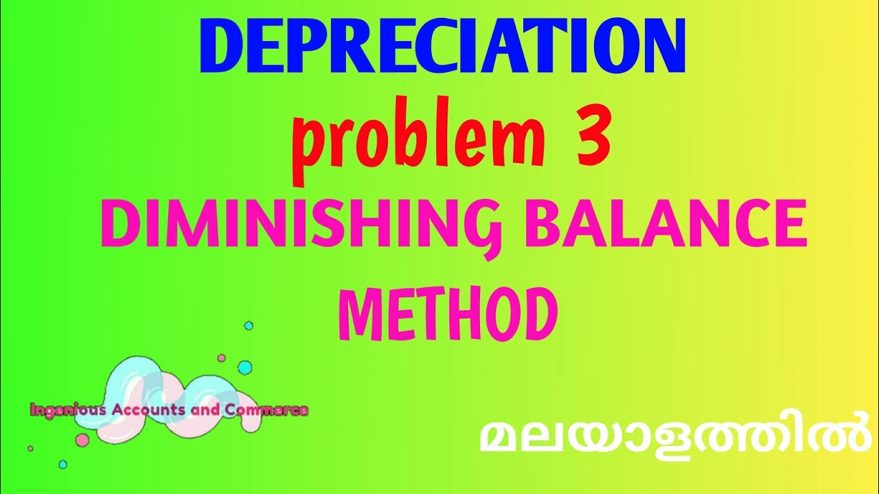 Depreciation/Diminishing balance method/Problem - YouTube