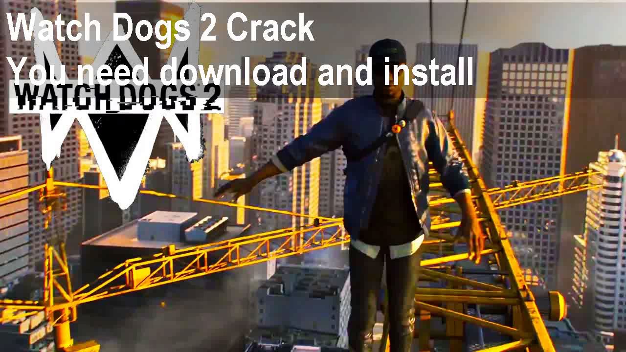 Denuvo crack for Watch Dogs 2 Patch Crack Update v3 0 - YouTube