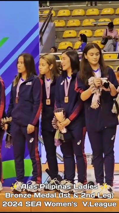 Bronze Medals | Alas Pilipinas Ladies | 2024 SEA Women's V.League - YouTube