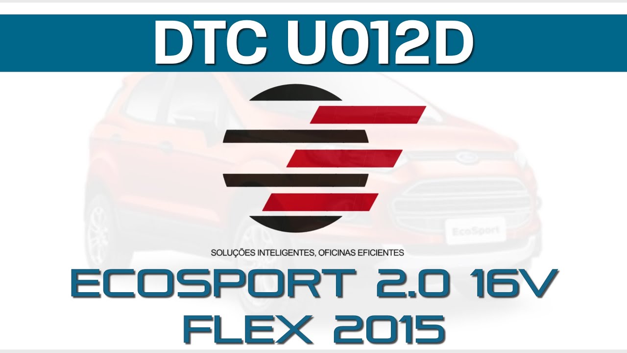 DTC U012D - Ecosport 2.0 16v 2015 - FCar - YouTube