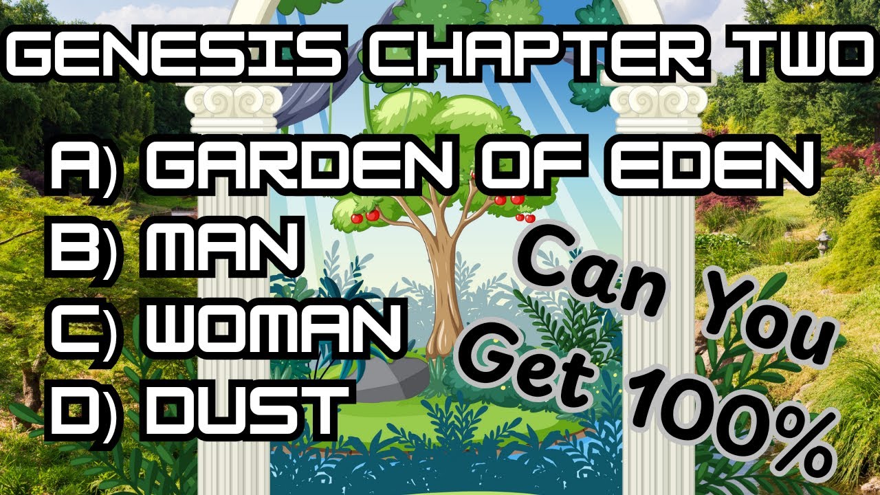 Bible Quiz: Genesis Chapter 2 Multiple Choice | Test your Knowledge ...