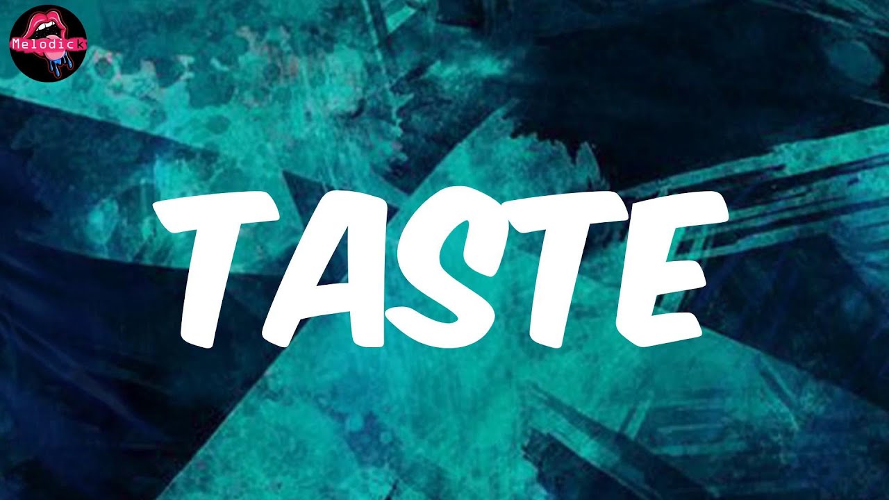 Tyga - Taste (Lyrics) - YouTube