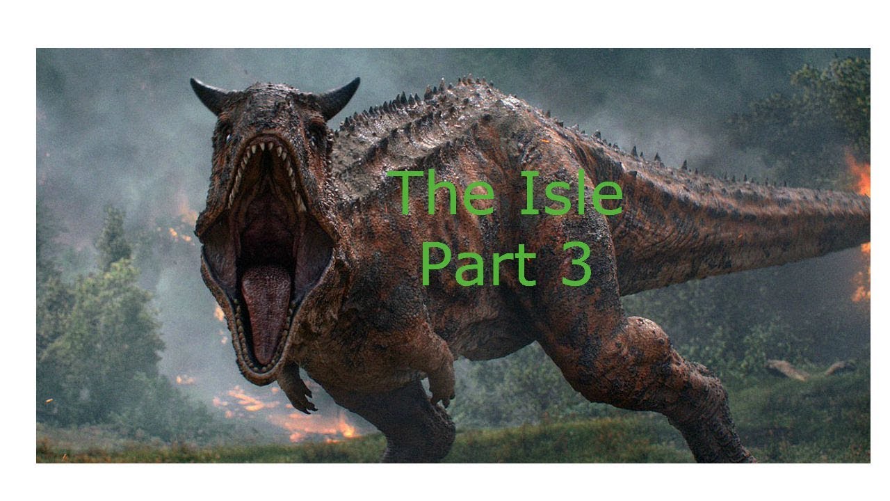 The Isle - Jack the Carno part 2 - YouTube