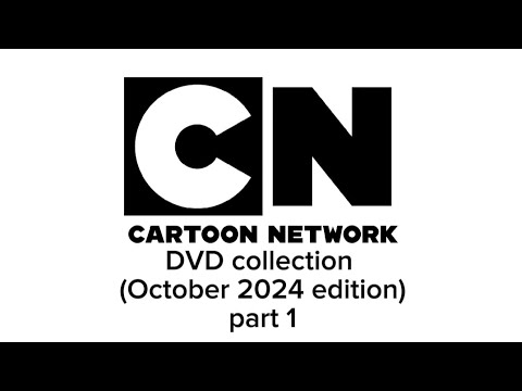 my Cartoon Network DVD collection (October 2024 edition) part 1 - YouTube