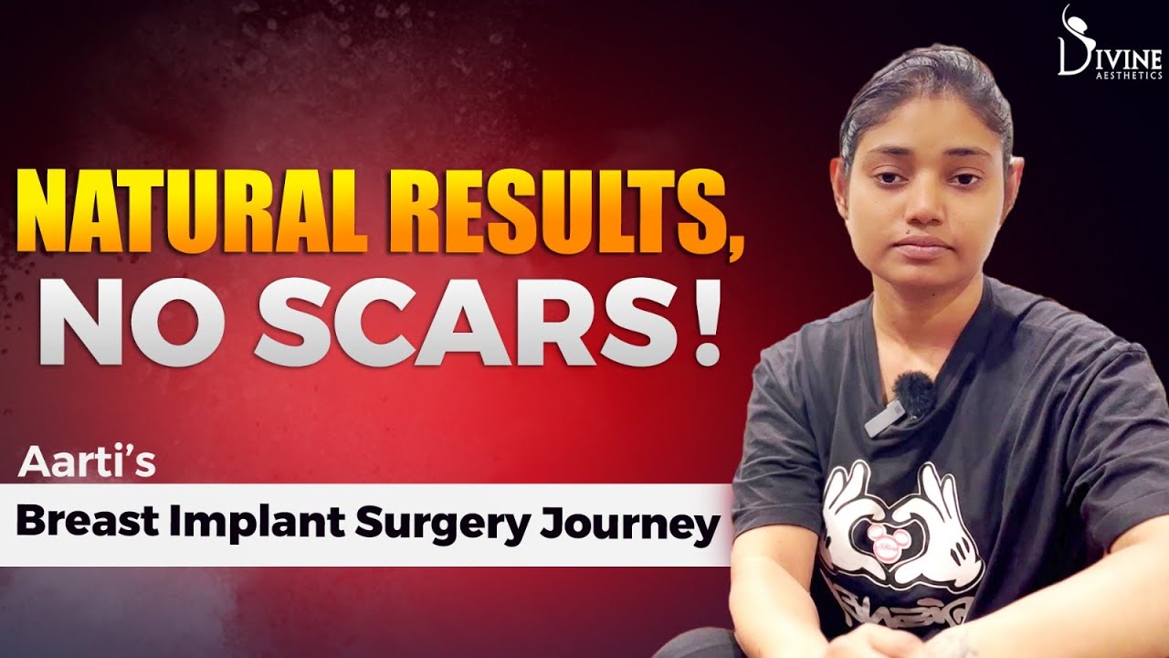 Natural Results, No Scars! Aarti’s Breast Implant Surgery Journey - YouTube