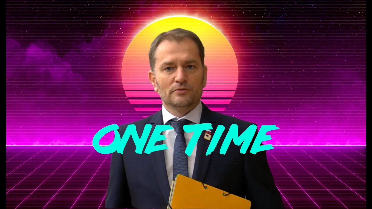 One Time (Next Time) - Matovič song - YouTube