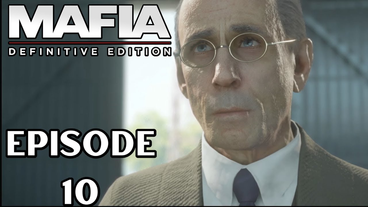 Mafia: Definitive Edition [Full Playthrough] Episode 10 | PS5 | 4K | No ...
