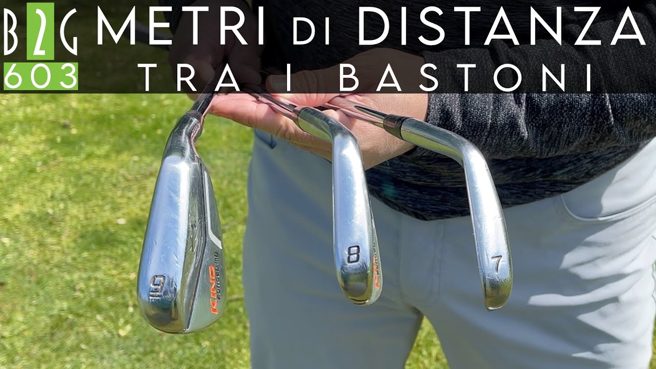 #GOLF METRI DI DISTANZA TRA I BASTONI "Quanti dovrebbero essere?" #603 ...
