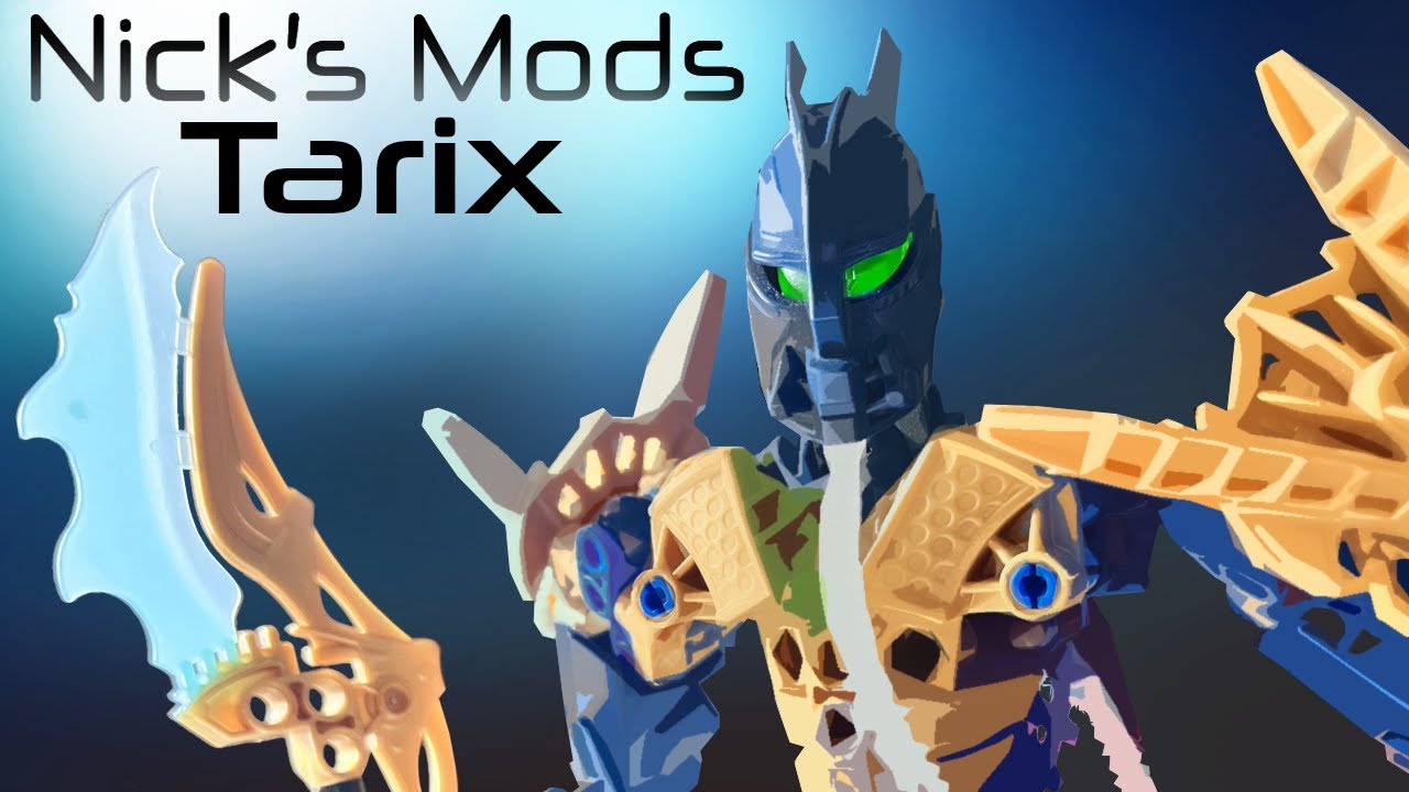 Nick's Mods Ep.24- Tarix -- LEGO Bionicle Revamp! - YouTube