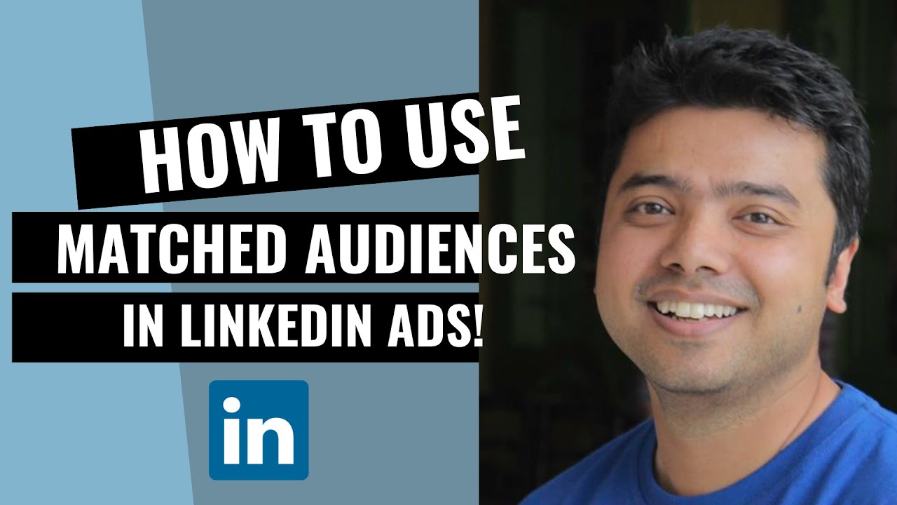 Learn How To Use Matched Audiences In Linkedin Ads | Digital Seekho - YouTube