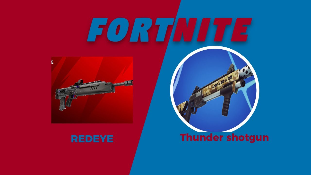 How to get the thunder shotgun & the redeye in fortnite - YouTube