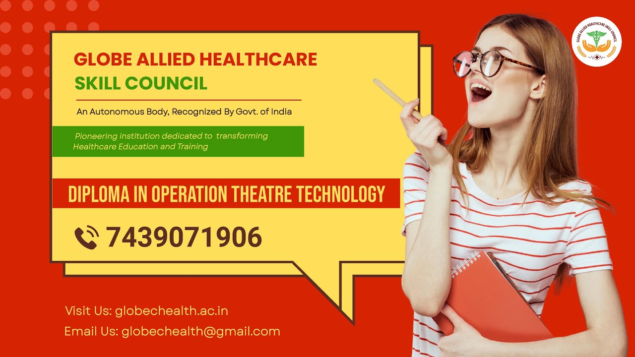 Diploma in Operation Theatre Technology Course | Globe Allied ...
