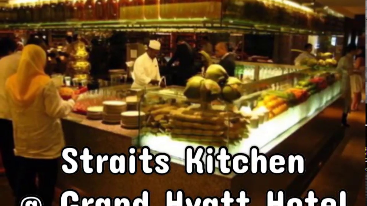 Straits Kitchen - Halal Buffet Dinner @ Grand Hyatt Hotel Orchard ...