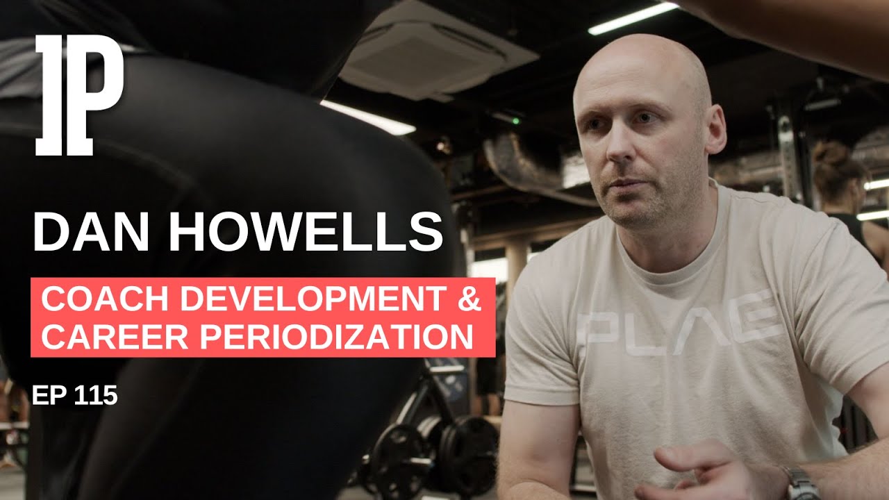 Dan Howells - Coach Development & Career Periodisation (Founder of ...
