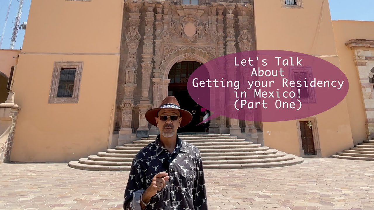 Mexican Immigration Living in Mexico! How to obtain Temporary Residency ...