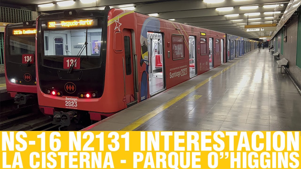 Metro De Santiago | NS-16 N2131 interestacion La Cisterna - Parque O ...