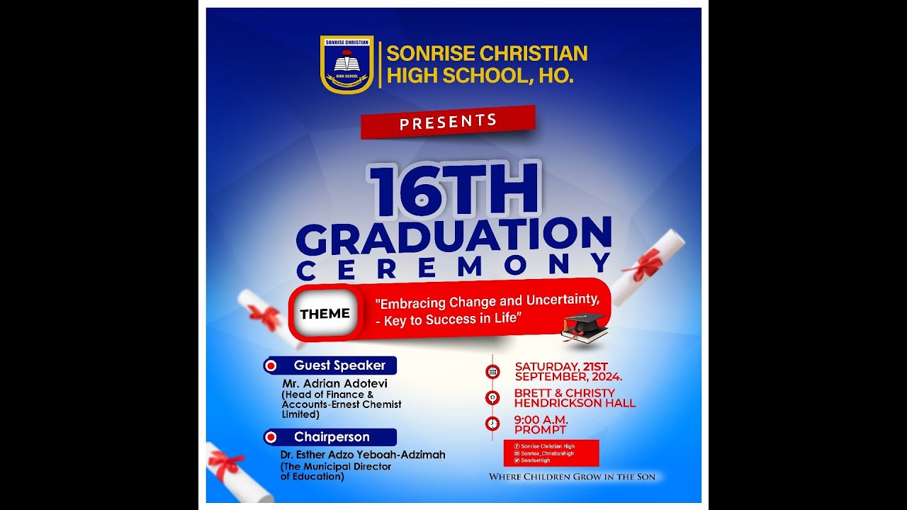 SONRISE CHRISTIAN HIGH SCHOOL - HO : 16th Graduation Ceremony - YouTube