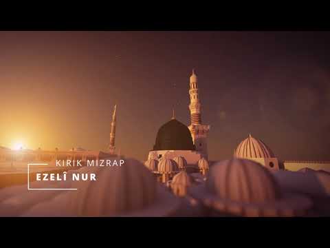 EZELİ NUR / KIRIK MIZRAP