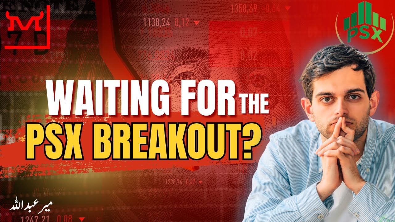 PSX Breakout keb ho ga? l Meer Abdullah #PSX #kse100 #stockmarketcrash ...