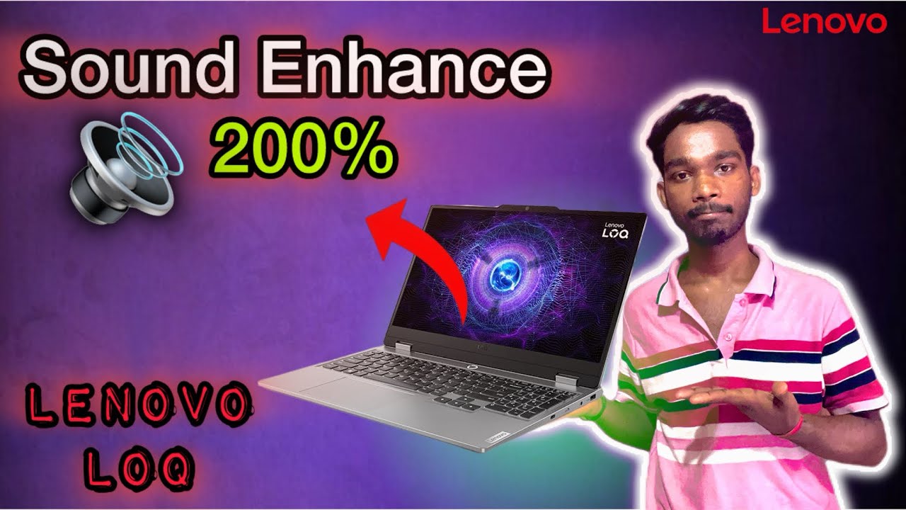 Boost Lenovo LOQ Sound by 200%! 🔊 | Easy Sound Enhancement Tutorial ...