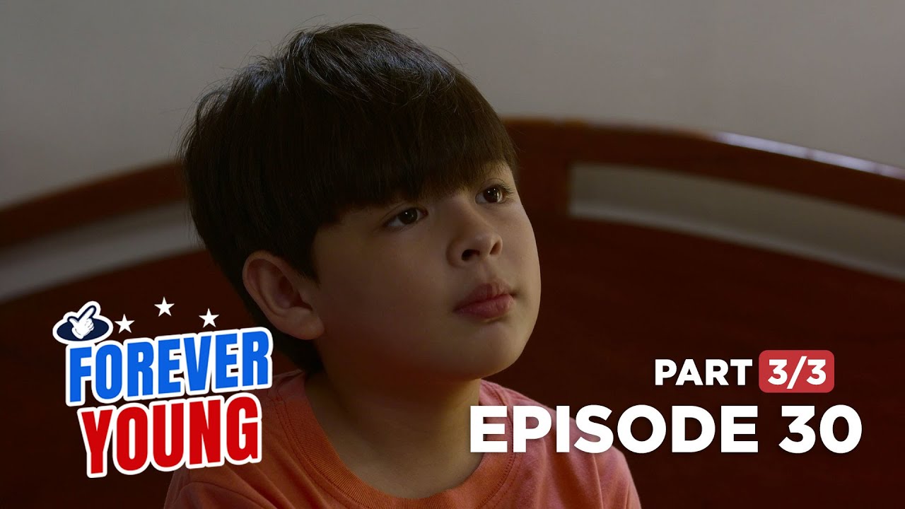 Forever Young: Ang kahati ni Rambo sa atensyon ni Eduardo! (Episode 30 - Part 3/3) - YouTube