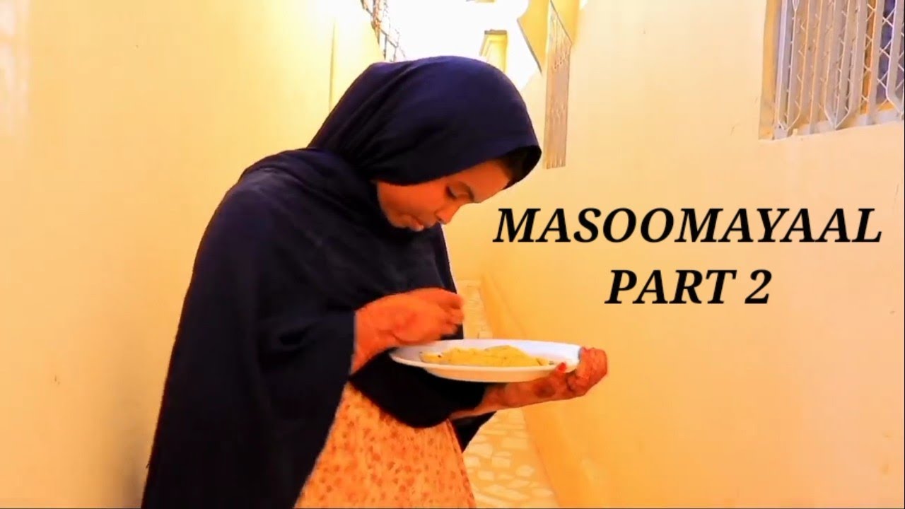 RUWAAYADII MASOOMAYAAL Part 2🤣🤣 - YouTube
