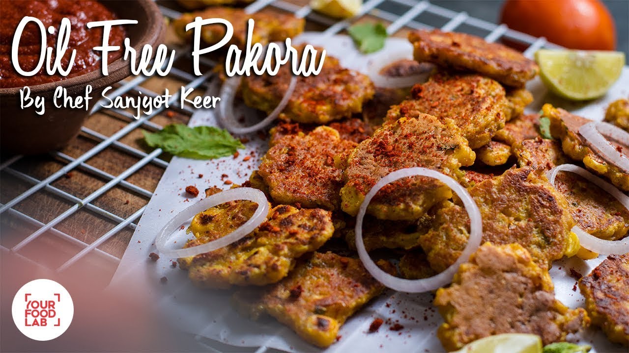 Oil Free Pakora with Red Garlic Chutney Recipe | ऑइल फ्री पकोड़ा | Chef ...