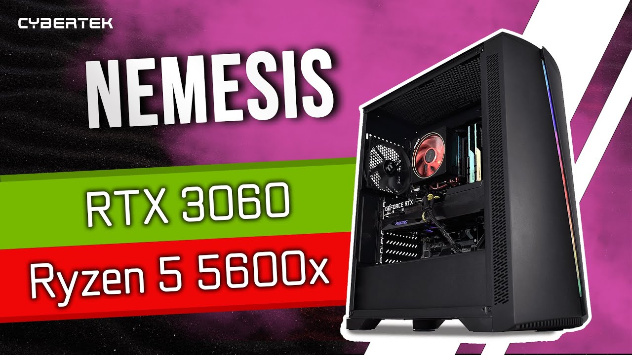 PC GAMER NEMESIS - RYZEN 5 5600x/RTX3060 - YouTube