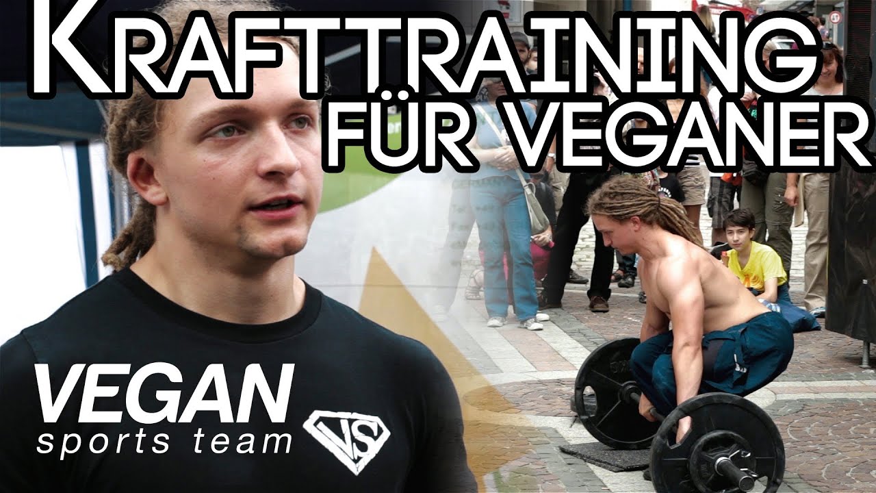 Vegan Strength Team, Krafttraining als Veganer - VEGAN SPORTS TEAM ...