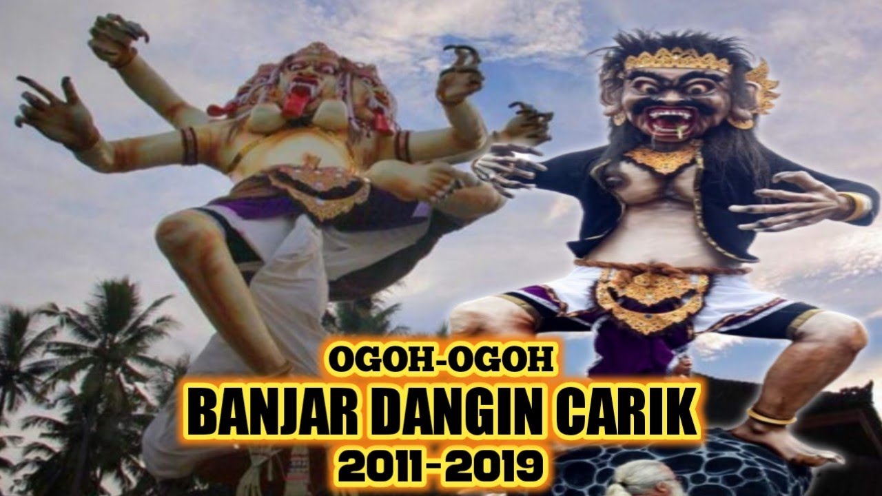 Jos.. Inilah Ogoh Ogoh Br. Dangin Carik Tabanan Dari Tahun Ke Tahun - YouTube