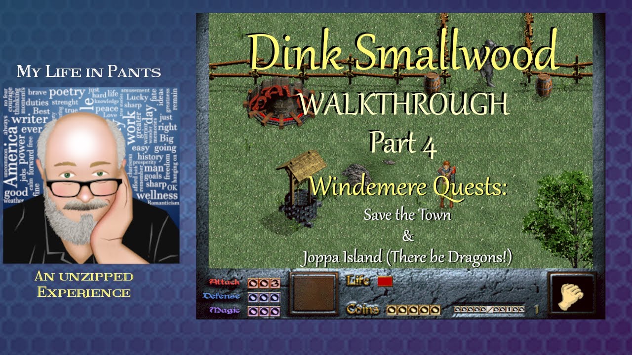 Dink Smallwood HD - Walkthrough Part 4 - Windemere Quests (2023) - YouTube