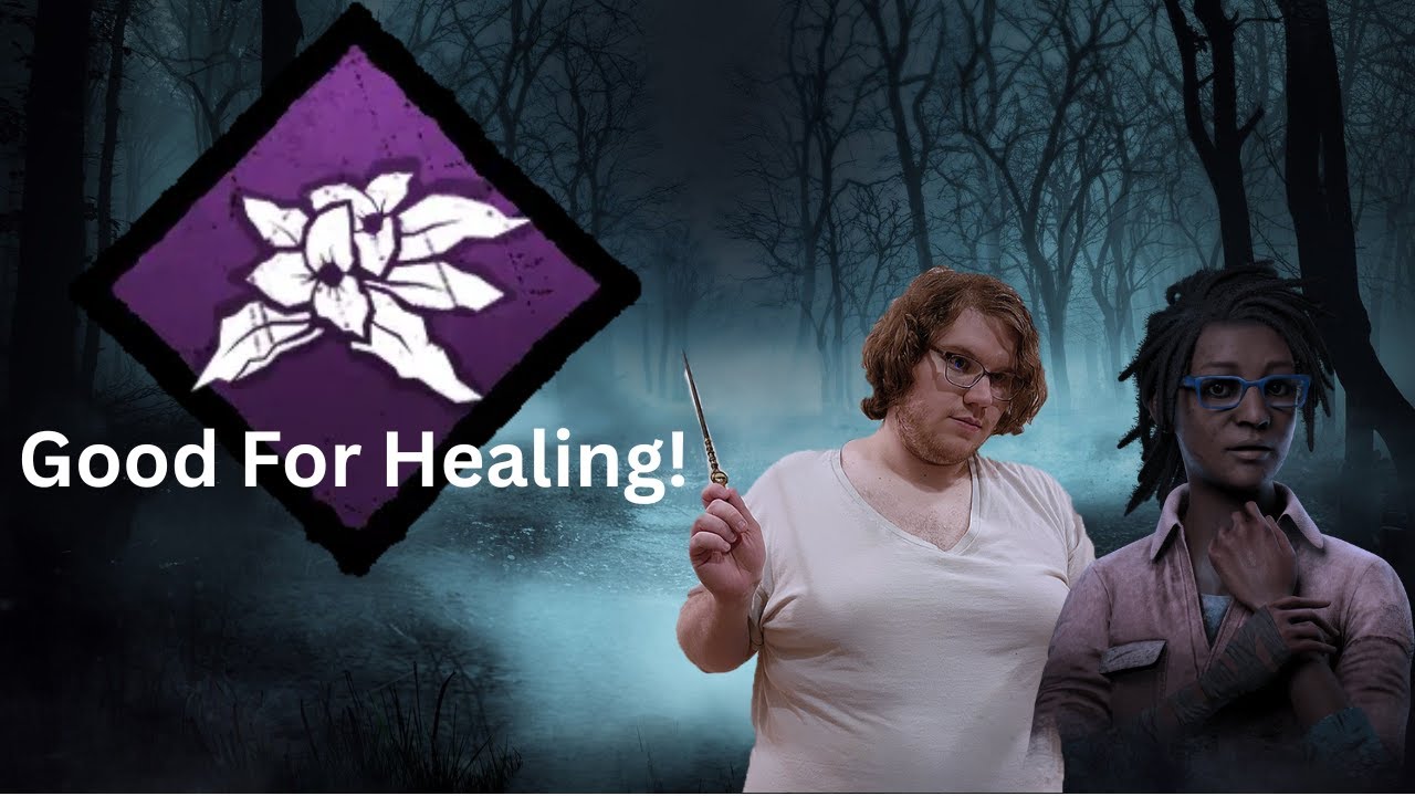 Best Healing Perk| Dead by Daylight: Botany Knowledge - YouTube