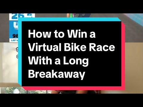 How to ‘Win’ a Virtual Bike Race With a Long Breakaway - YouTube