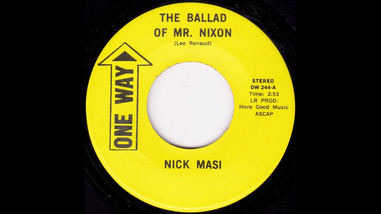 Nick Masi - The Ballad of Mr. Nixon - YouTube
