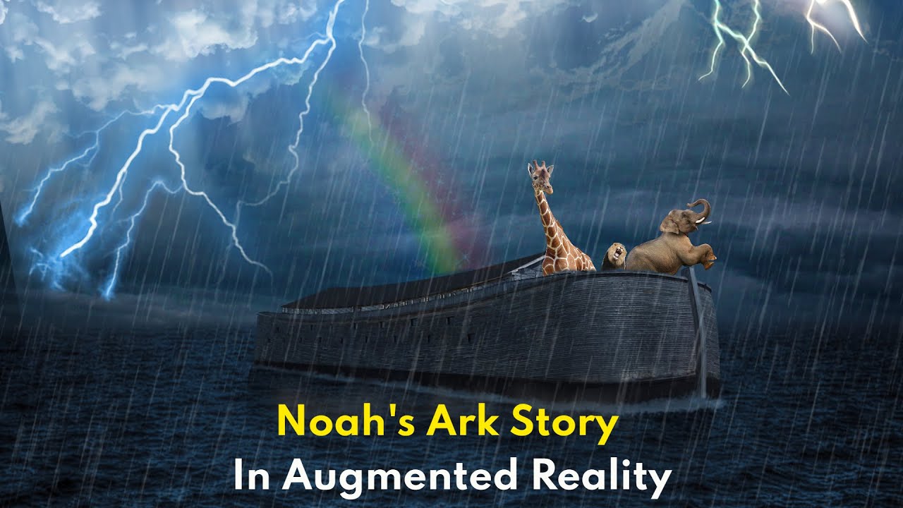 Noah's ark In Augmented Reality | Invisible Fiction | Augmented Reality ...