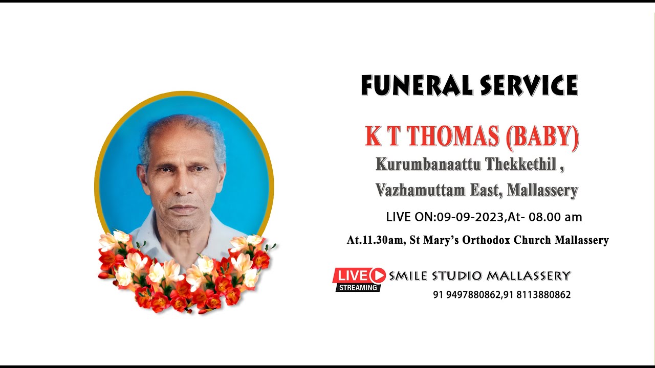 K .T .THOMAS ( BABY ) - LIVE FUNERAL SERVICE - YouTube