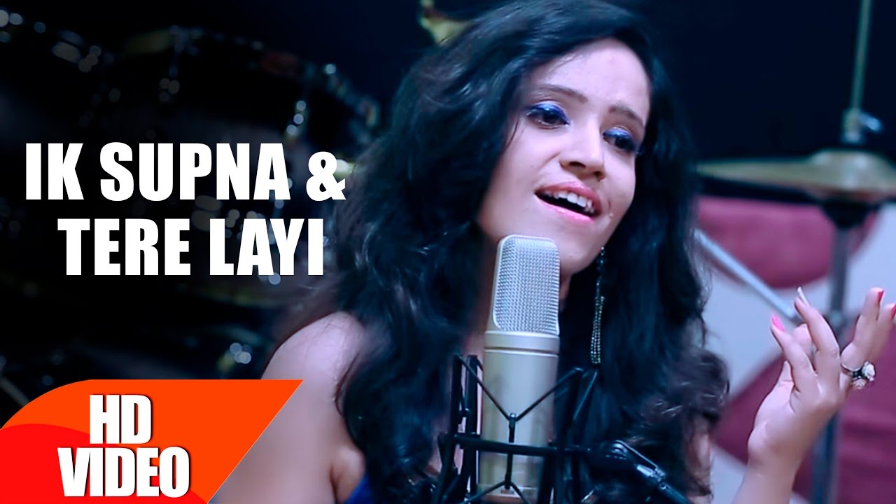 Ik Supna & Tere Layi (Reprise Version) | Sapna verma | Punjabi Song ...